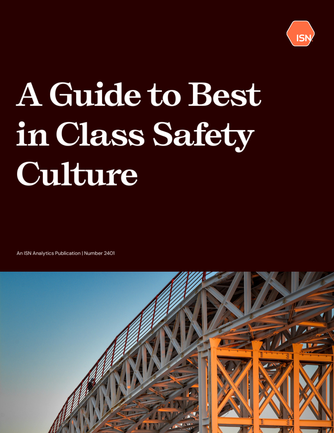A Guide to Best In Class Safety Culture | ISNetworld